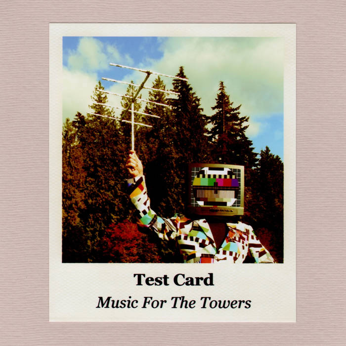 Test Card - Music For The Towers – tempo